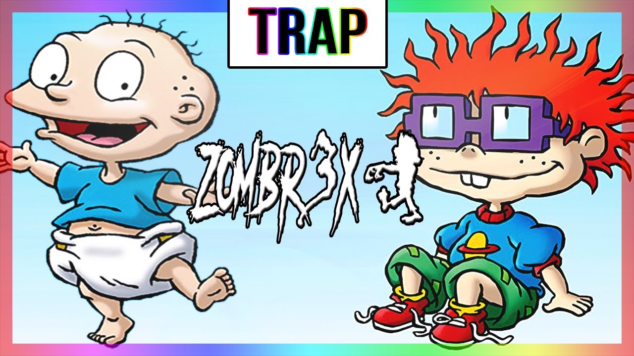 👶Rugrats Theme Song (Trap Remix) - Zombr3x👶 - YouTube