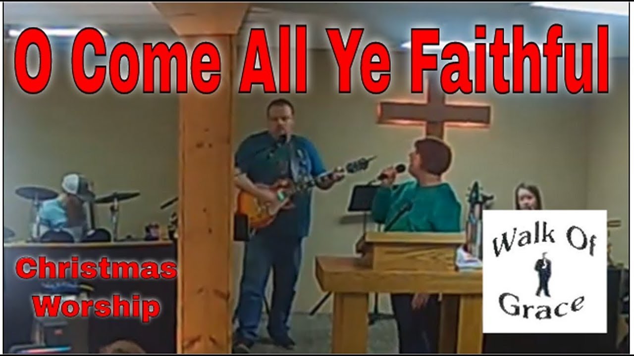 O Come All Ye Faithful - Christmas Worship (lyrics in description ...