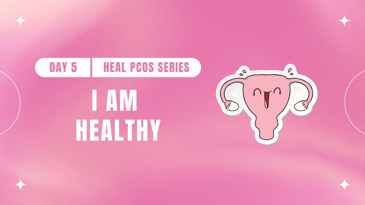 DAY 5 || HEAL PCOS - YouTube
