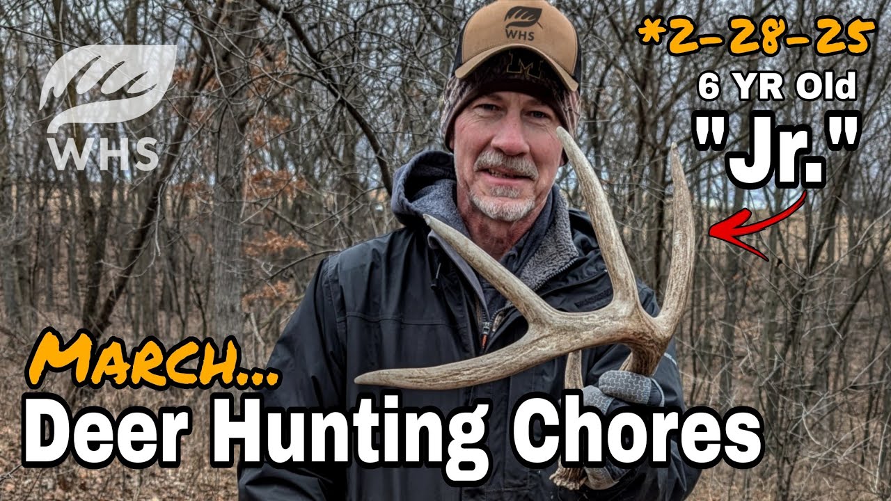 March Deer Hunting Chores - YouTube