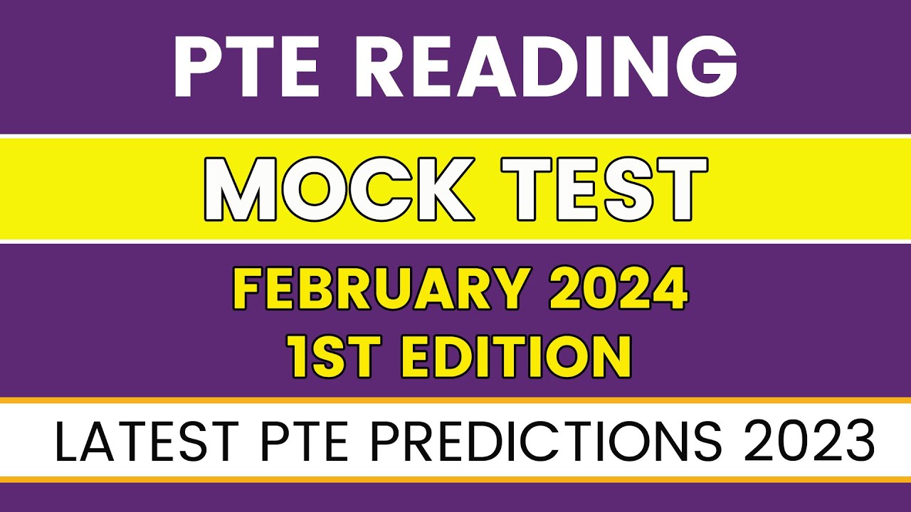 PTE Reading Mock Test with Sample Answers | February 2024 | Real Exam ...