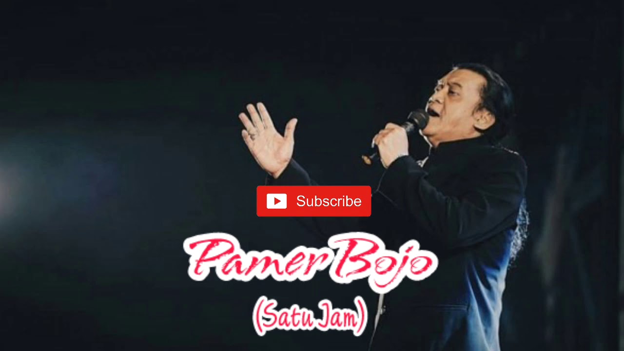 (SATU JAM) Pamer Bojo - Didi Kempot - YouTube