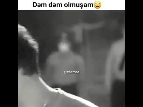 Dem dem olmuşam ay qozel