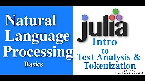 Natural Language Processing Tutorial With Julia and Python - YouTube