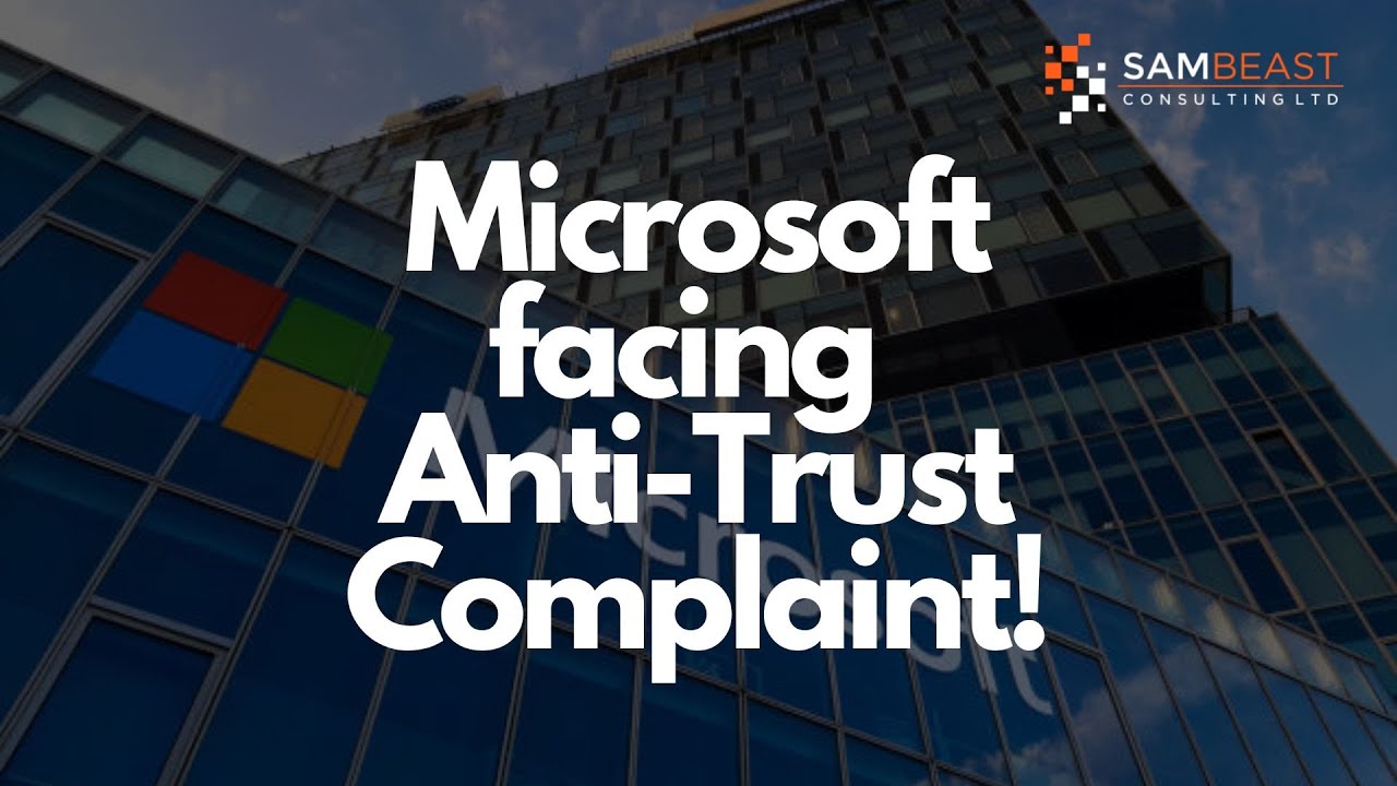 Microsoft facing Anti-Trust Complaint over Licensing Changes! - YouTube