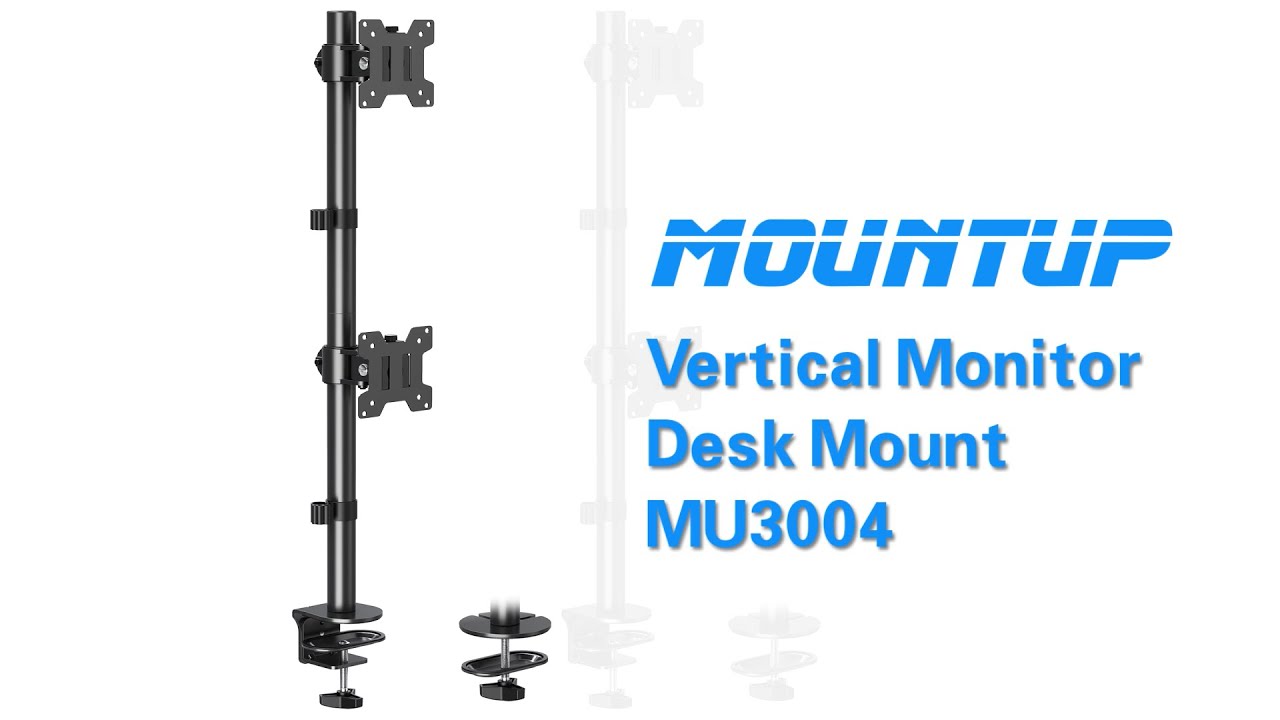 How to Install Vertical Dual Monitor Desk Mount MU3004 - YouTube