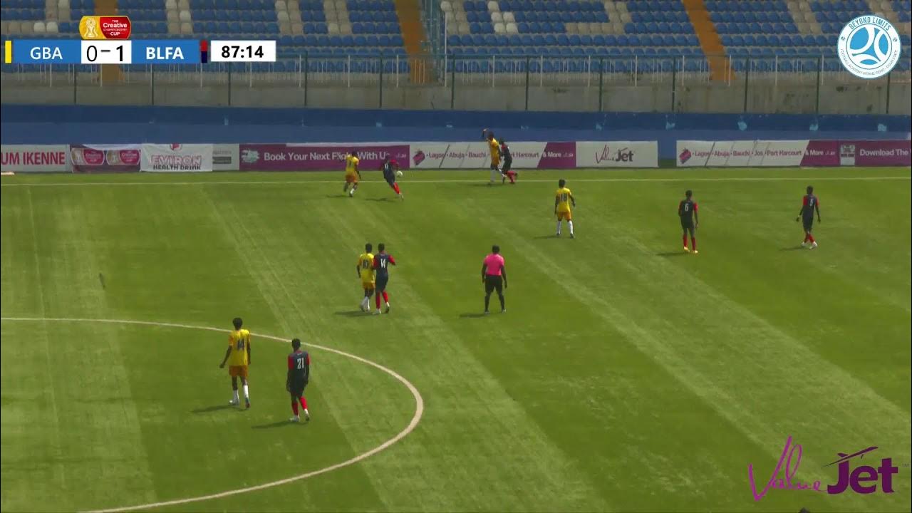 CREATIVE CHAMPIONSHIP:GBAGADA FC VS BEYOND LIMITS FA - YouTube