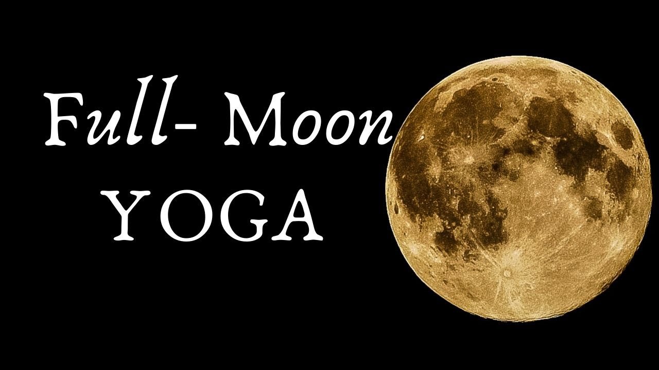 SUPER FULL MOON FLOW | FLOWER MOON MAY 2020 YOGA| RED MOON CYLCE | Flow ...