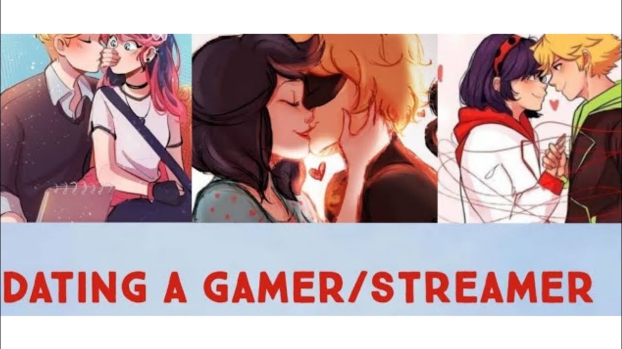 Dating a gamer/streamer|part-2 - YouTube