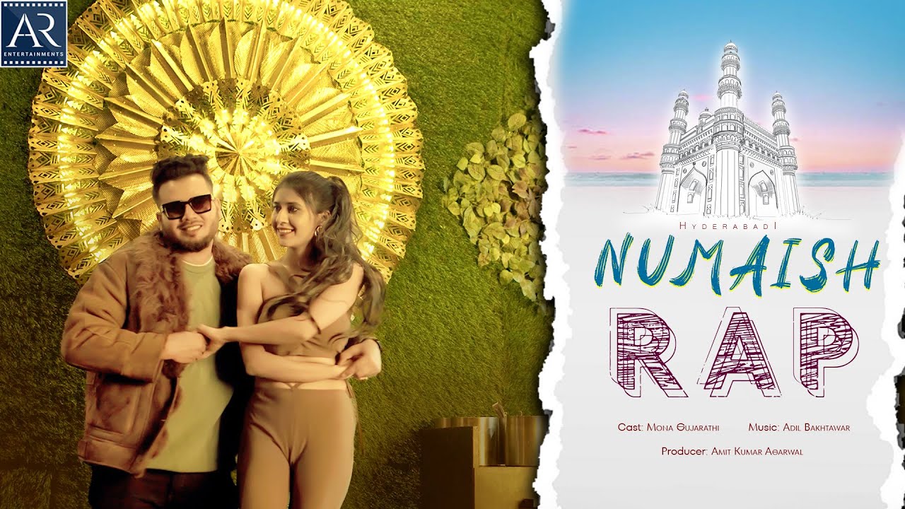 Mona Gujarati and Adil Bakhtawar Latest Hyderabadi Rap Song Numaish ...