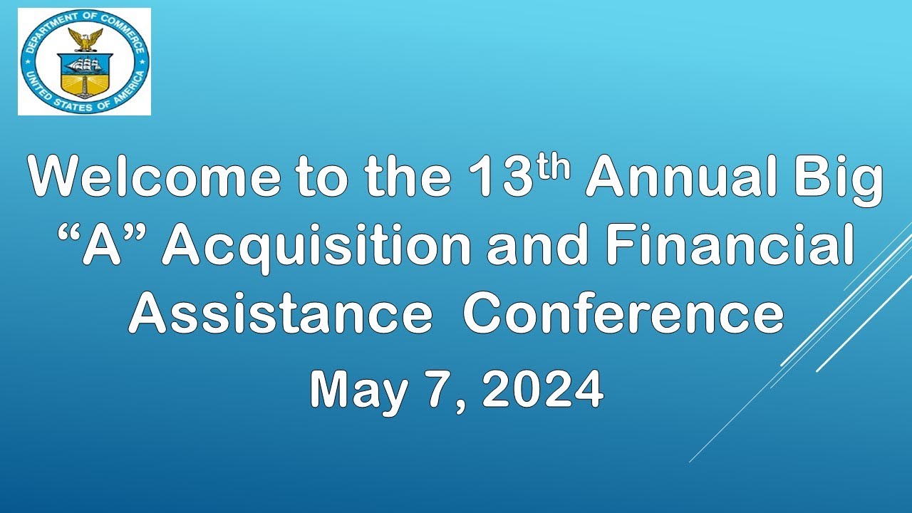 Big "A" Acquisition and Financial Assistance Conference - YouTube