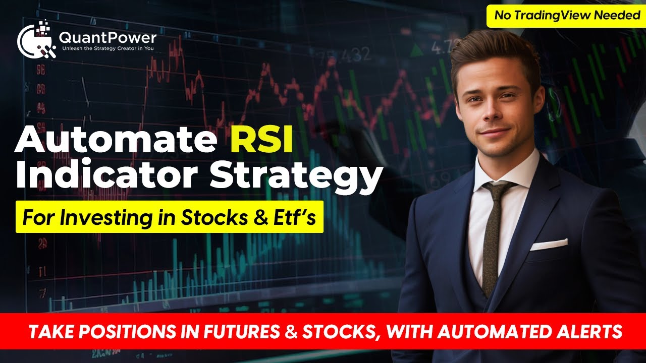 How to Automate RSI Indicator Strategy For Investing in Stocks | Using ...