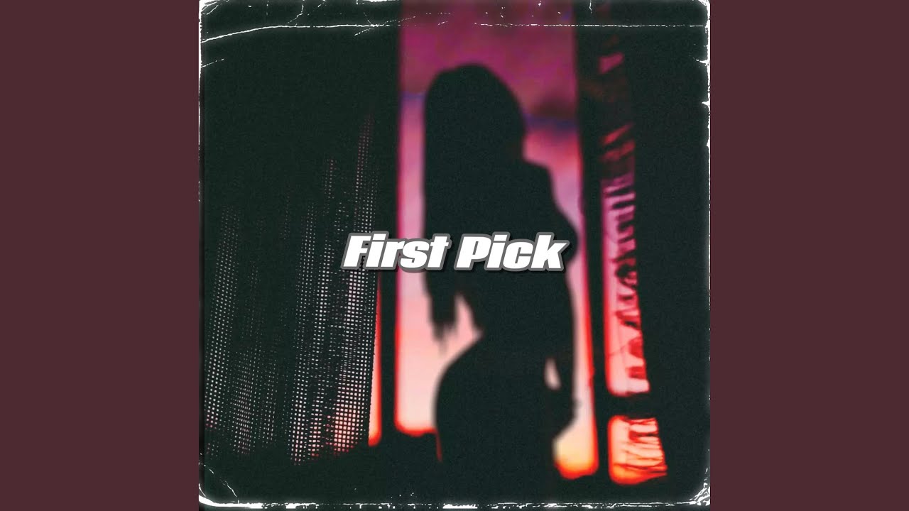 First Pick (feat. LiQ & IamLACED) - YouTube Music