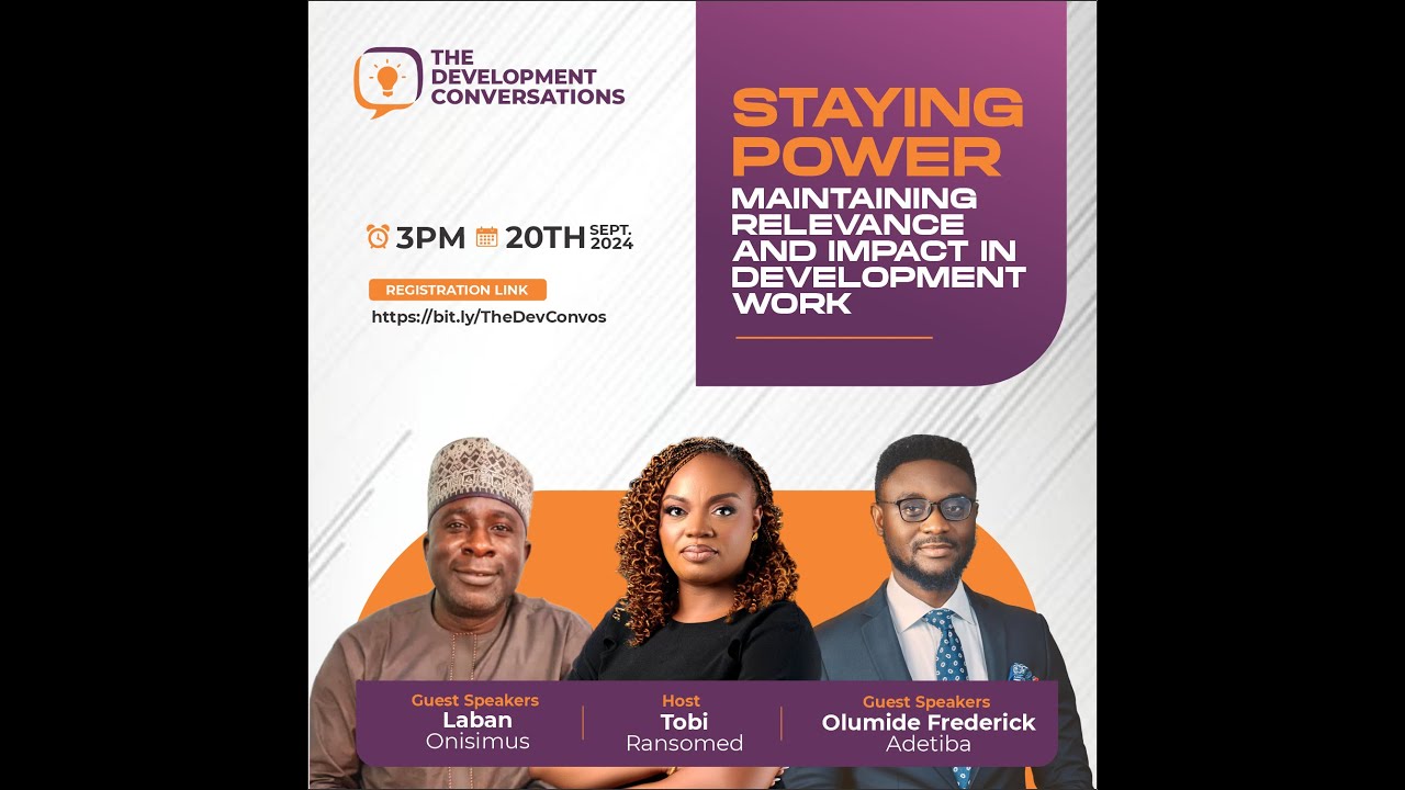 Staying Power: Maintaining Relevance and Impact in Development Work ...