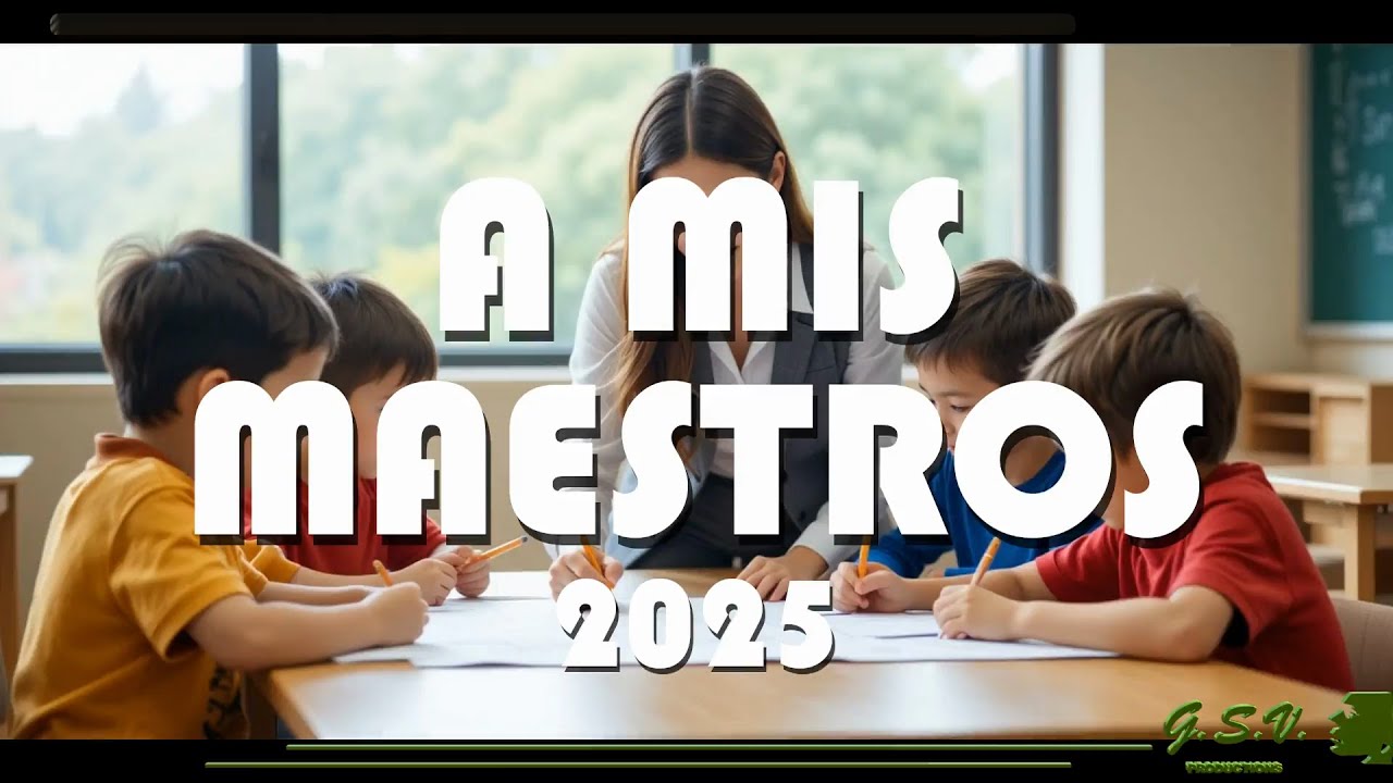 A mis maestros - YouTube