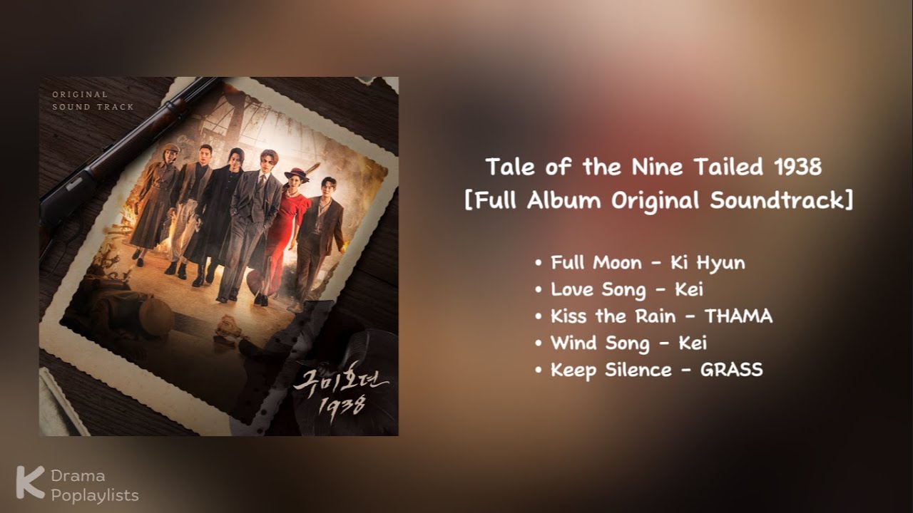 Playlist | Tale of the Nine Tailed 1938 [Full Album OST] - YouTube