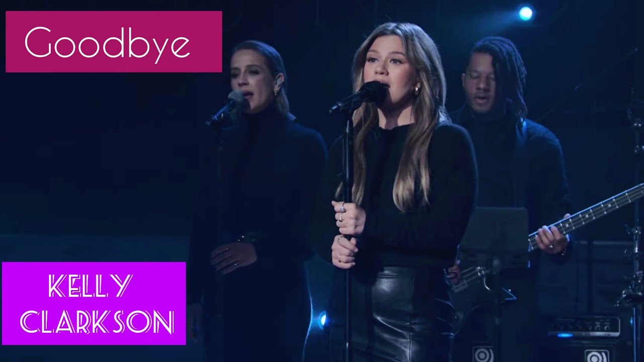 Goodbye With Lyrics By Kelly Clarkson Kellyoke Classic 2025 | USA Music ...