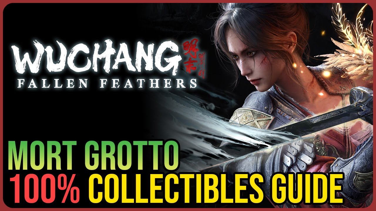 All Mort Grotto Collectibles – Wuchang Fallen Feathers - YouTube