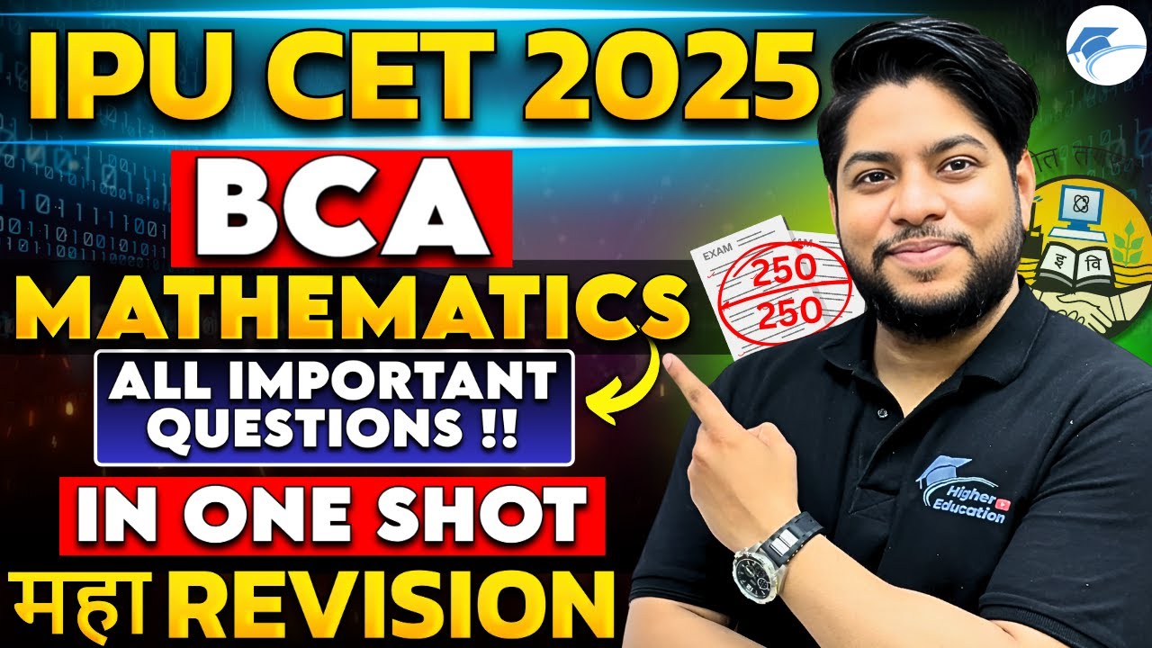 IPU CET Complete BCA MATHEMATICS Final Revision 🔥 All Important Questions in One Shot | 2025 ...