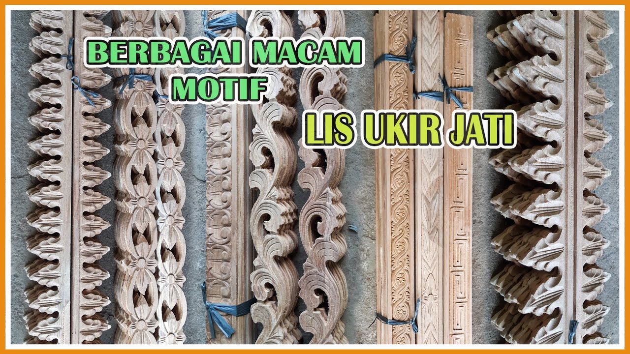 BERBAGAI MODEL LIS TEMPEL UKIRAN KAYU JATI - YouTube