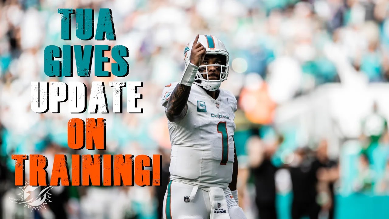 Miami Dolphins Tua Tagovailoa Updates On Contract & Training! - YouTube