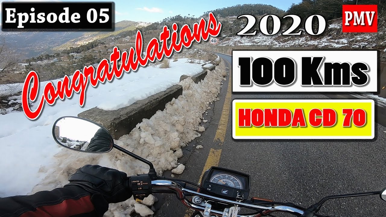 100 Kms COMPLETED ON HONDA CD 70cc MOTORBIKE MODEL 2020 Episode No.05 ...