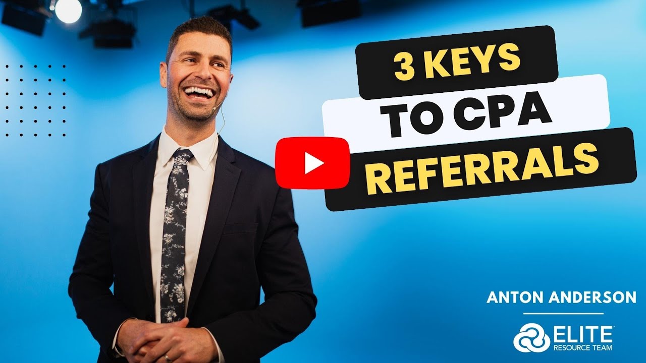 HOW ADVISORS CAN INCREASE REFERRALS FROM CPAs - YouTube
