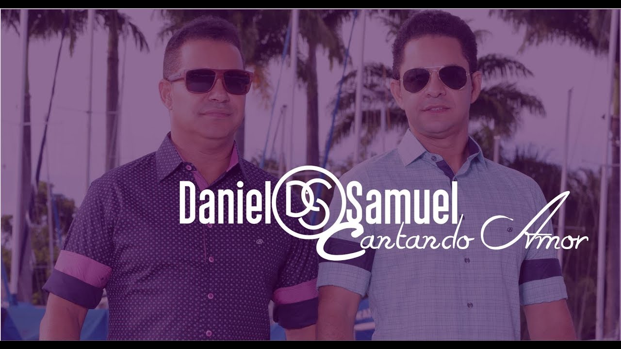 Cantando amor - Daniel e Samuel - YouTube Music