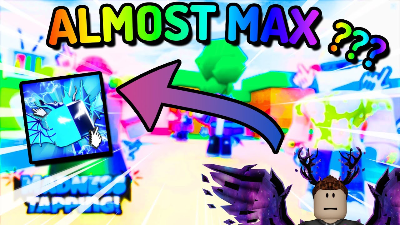 🎉PROGRESS TO MAX MADNESS TAPPING😲 - YouTube