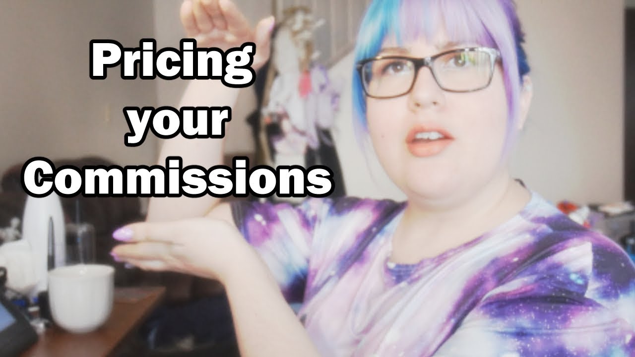 How to Price your Commissions! - YouTube