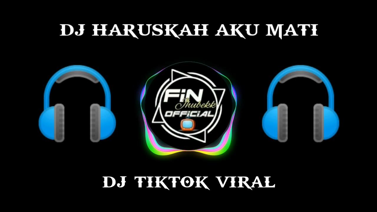 DJ Haruskah Aku Mati - YouTube Music