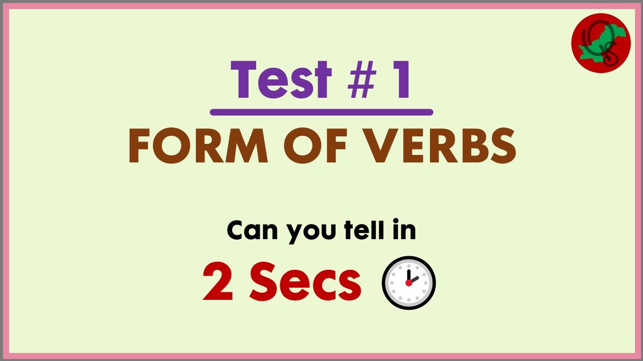 Forms of Verb | For every class | Test # 1 - YouTube