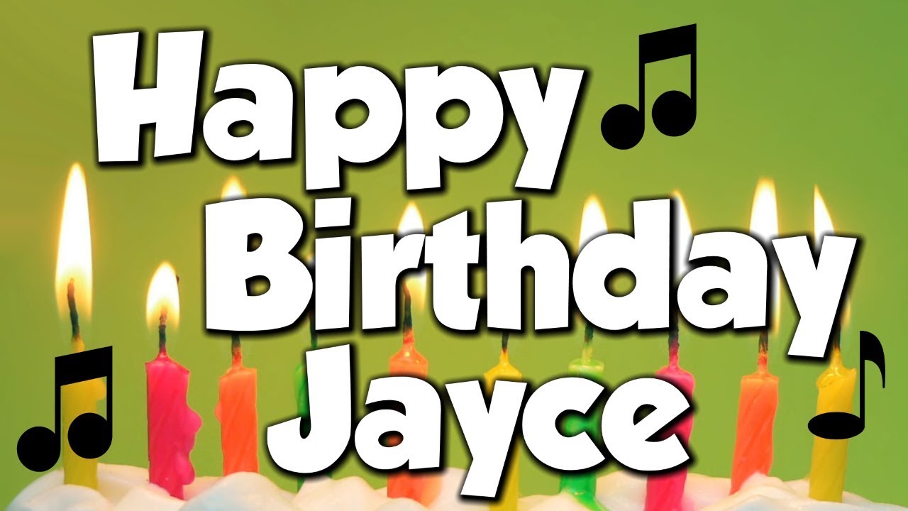 Happy Birthday Jayce! A Happy Birthday Song! - YouTube