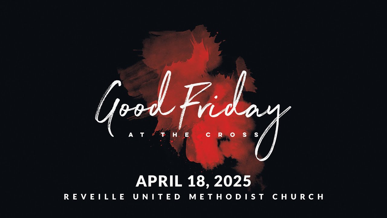 Good Friday Service, April 18, 2025 - YouTube