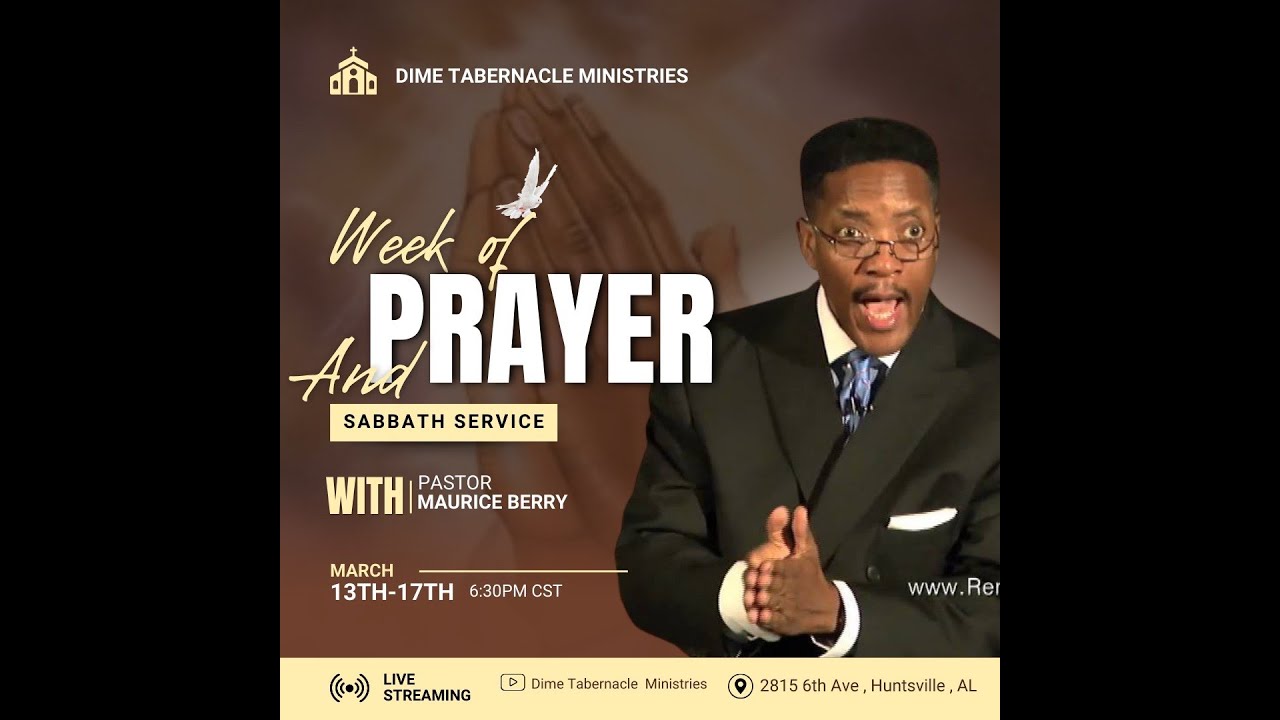 Week of Prayer Day 3 Pastor Maurice Berry - YouTube