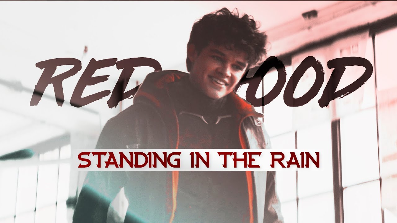 Red Hood (Jason Todd) | Standing In The Rain (Season 3) - YouTube