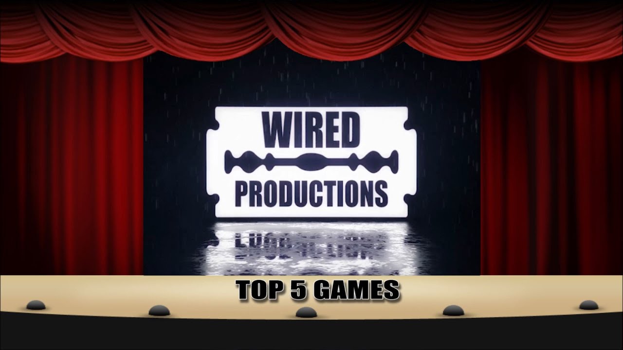 Top 5 Wired Productions Games - YouTube