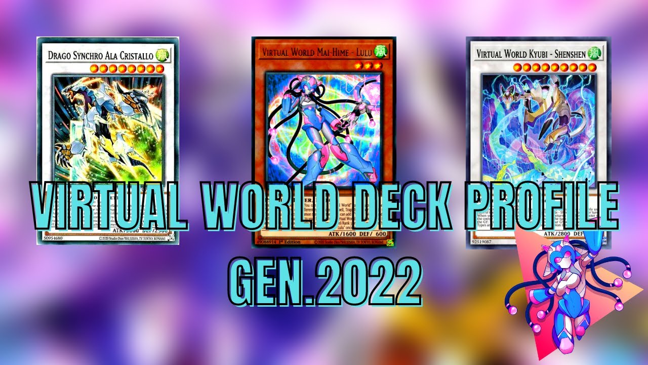 Deck Profile Virtual World! Deck spettacolare! Yu-Gi-Oh! Gennaio 2022 ...