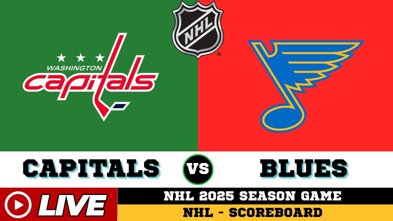 🔴LIVE : St. Louis Blues Vs Washington Capitals | NHL 2025 | NHL Live ...