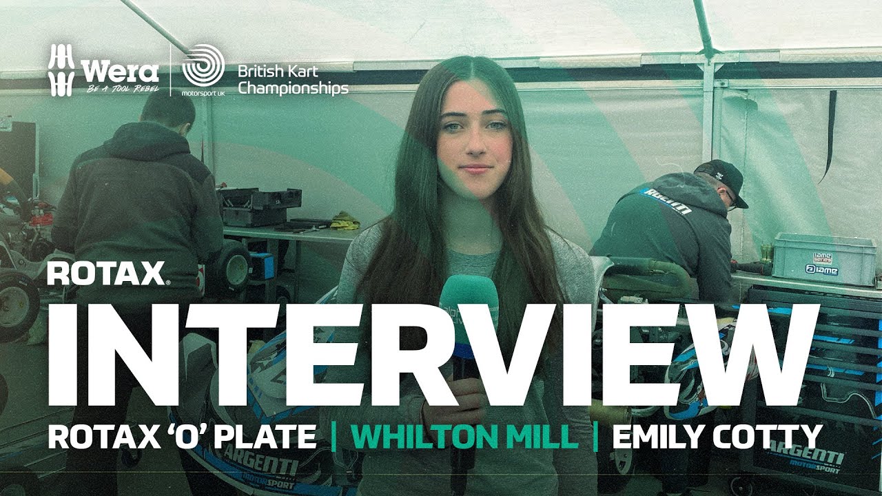 Emily Cotty Interview | Rotax 'O' Plate, Whilton Mill | Wera Tools ...