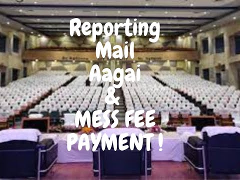 KIIT S REPORTING MAIL AAGAI AND MESS FEE PAYMENT KAISE KRNI H ?? | KIIT ...