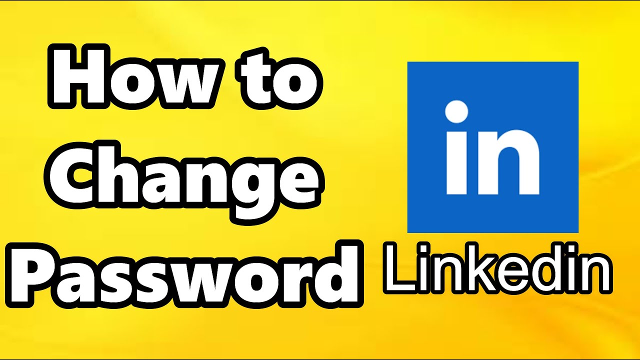 How To Change Password On Linkedin YouTube how-to-change-password-on-linkedin-youtube