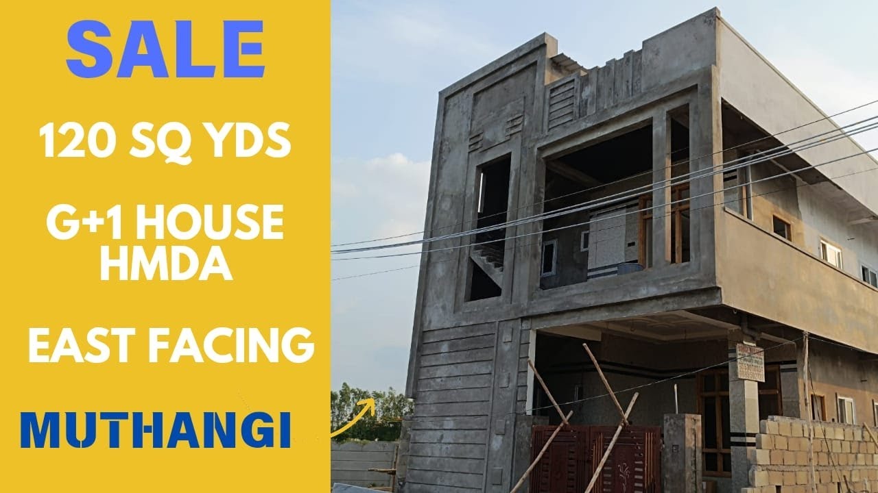 G+1 120 Sq yds Hmda Layout EAST FACING House for sale #MUTHANGI ...