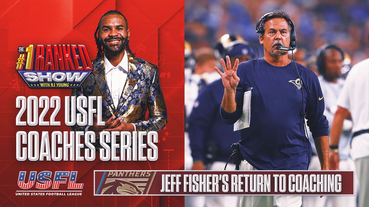 Why USFL's Jeff Fisher wanted to return to his head coaching roots | No ...