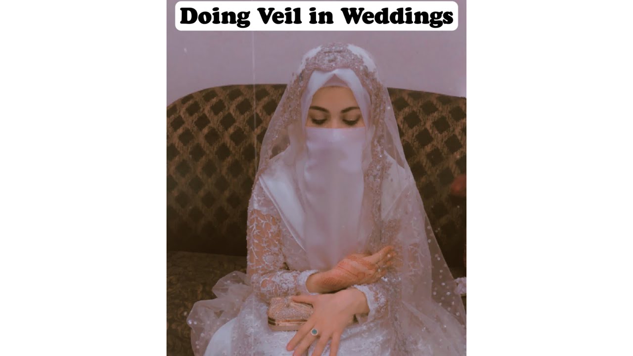 How to do Pardah in Shadi? #niqab #hijab #weddinghijab #hijabinspo ...