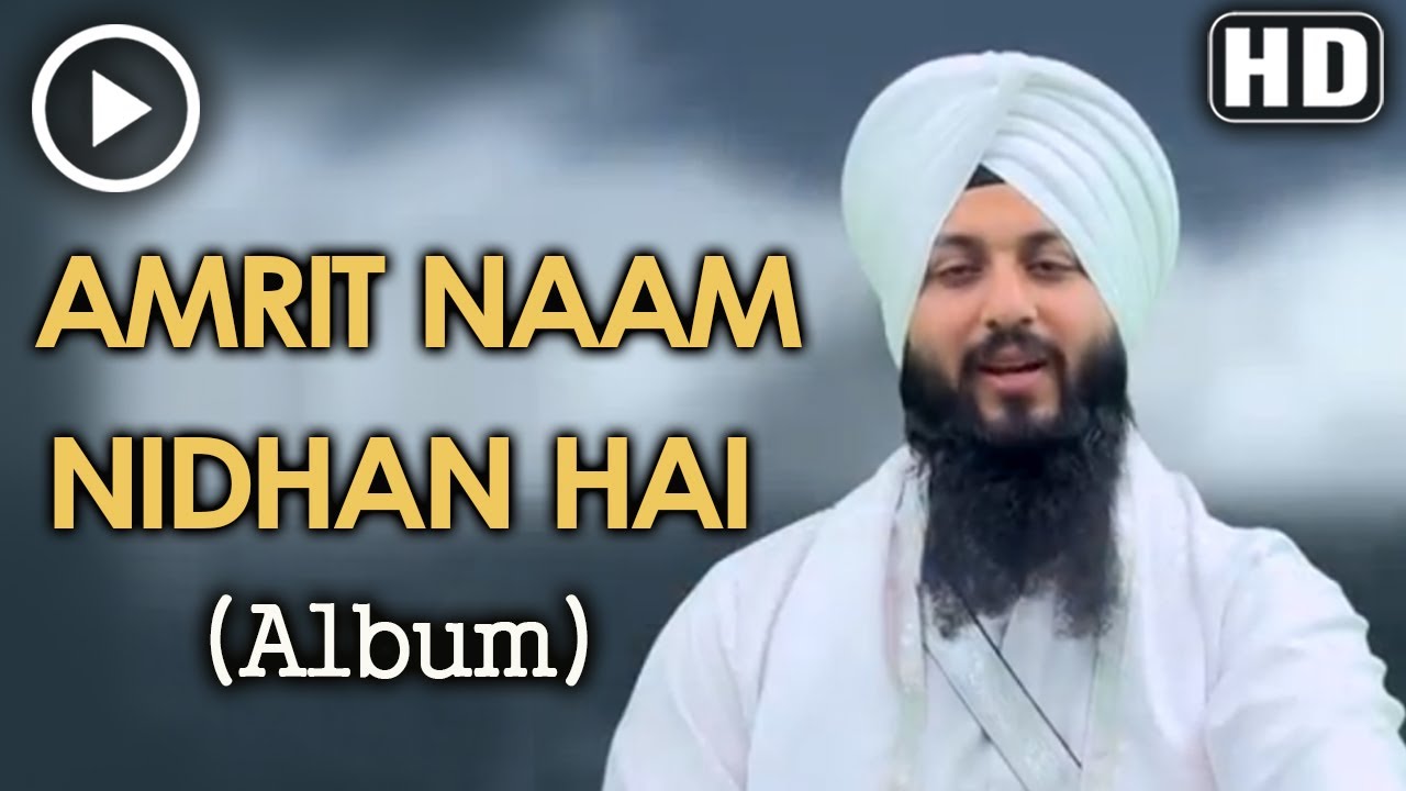 Amrit Naam Nidhan Hai Full Video Master - Dr Suminder Singh Sangroor ...