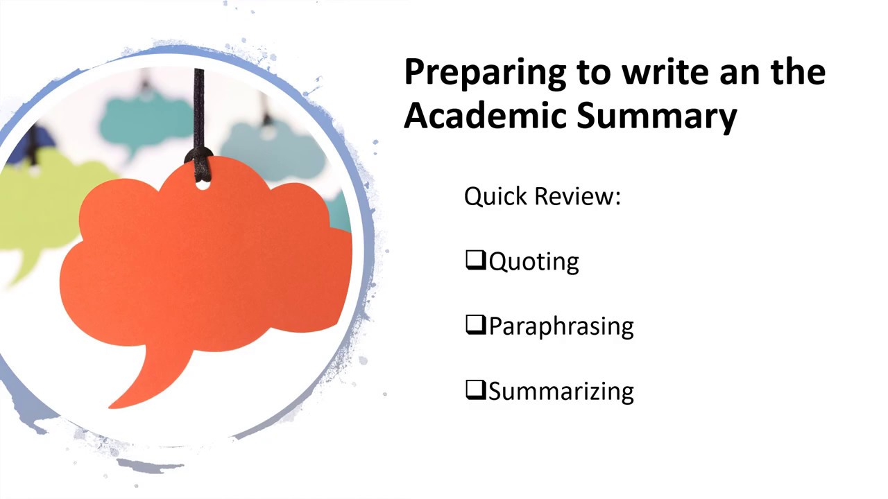 Preparing to Write an Academic Summary - YouTube