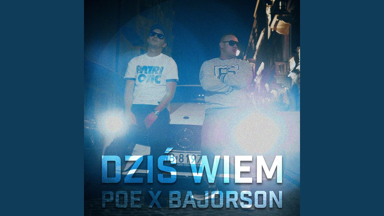 Dziś wiem (feat. Bajorson) - YouTube
