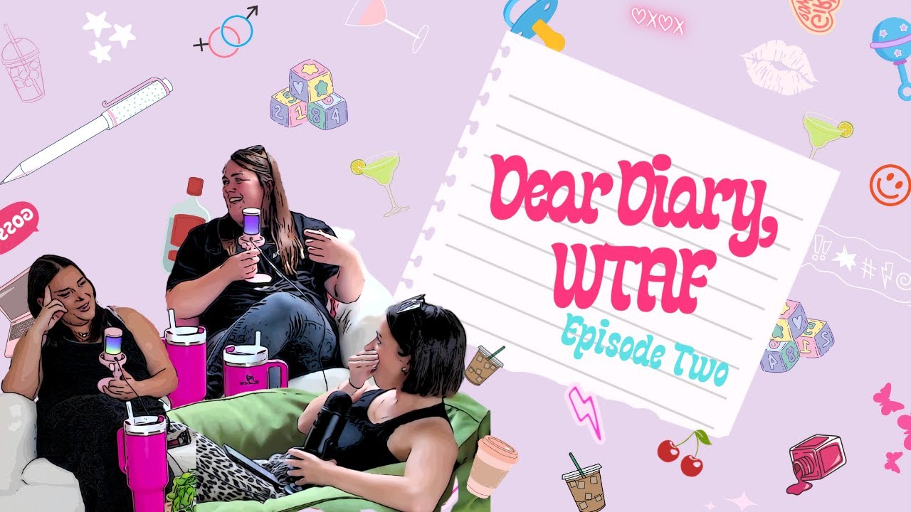 Worst First Date & Most Embarrassing Stories| Dear Diary WTAF! | Ep 2 ...