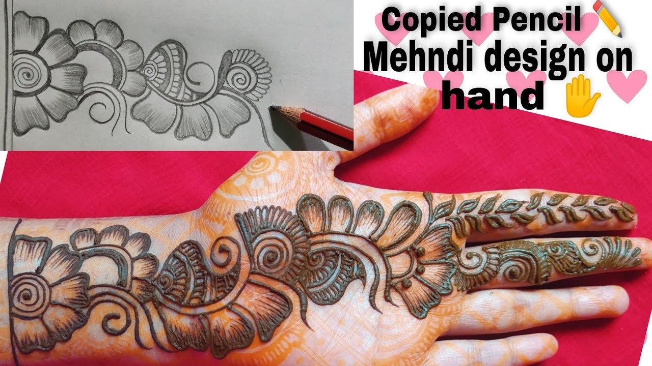 #4Copying My Pencil Mehndi Design on Hand || सुंदर मेहंदी डिजाइन - YouTube